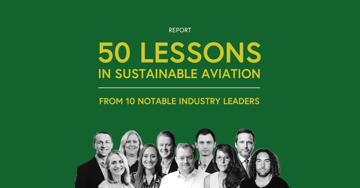 50 Lessons in Sustainable Aviation: From 10 Notable Industry Leaders ...